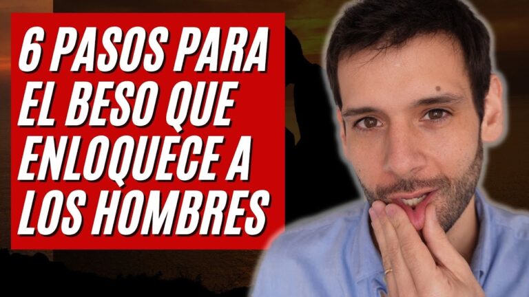 Los Secretos para Dar el Mejor Beso a un Hombre: Guía Definitiva para ...